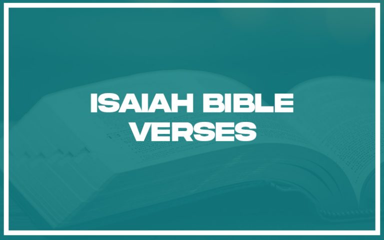 35+ Top Isaiah Bible Verses (with Related Verses) - Christianity Path