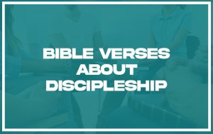 31+ Bible Verses about Discipleship (with Related Verses ...