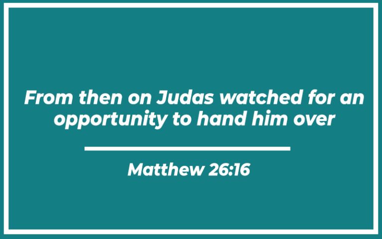 31 Bible Verses about Betrayal (with Related Verses) - Christianity Path