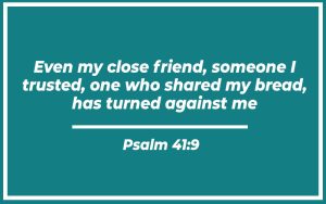 31 Bible Verses about Betrayal (with Related Verses) - Christianity Path