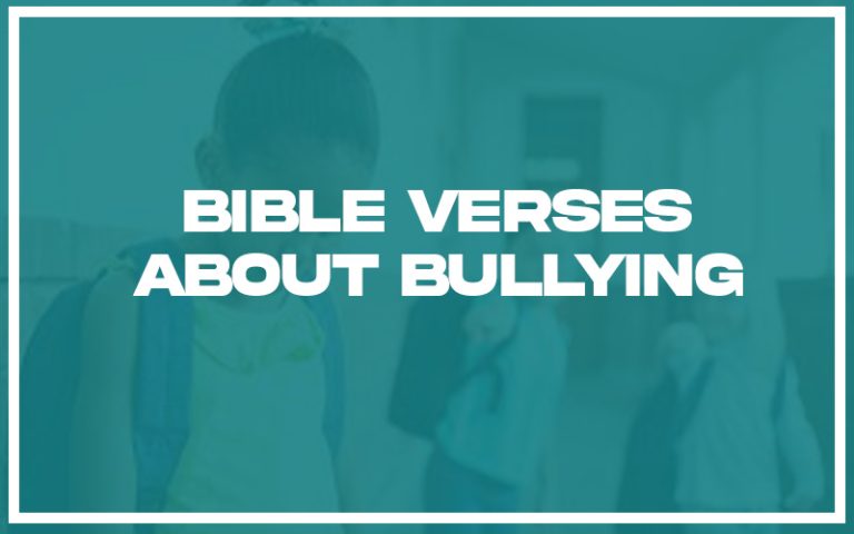 31 Bible Verses about Bullying (with Related Verses) - Christianity Path