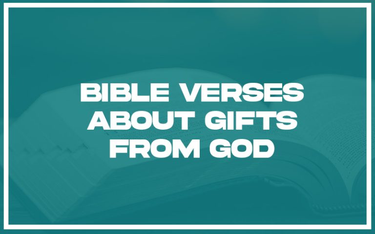 31 Bible Verses About Gifts from God (with Related Verses ...