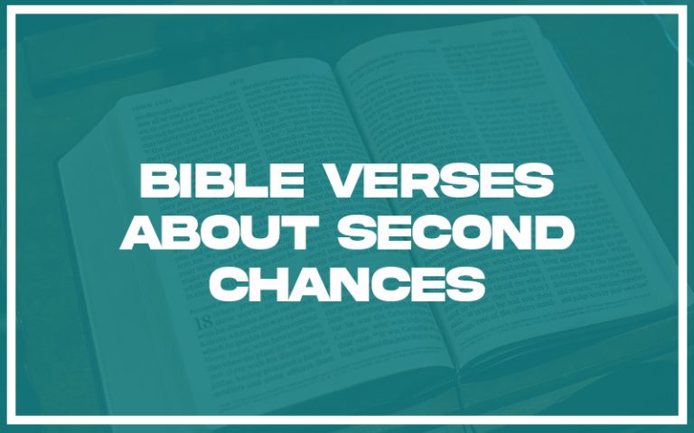 31 Bible Verses About Second Chances (with Related Verses) - Christianity Path