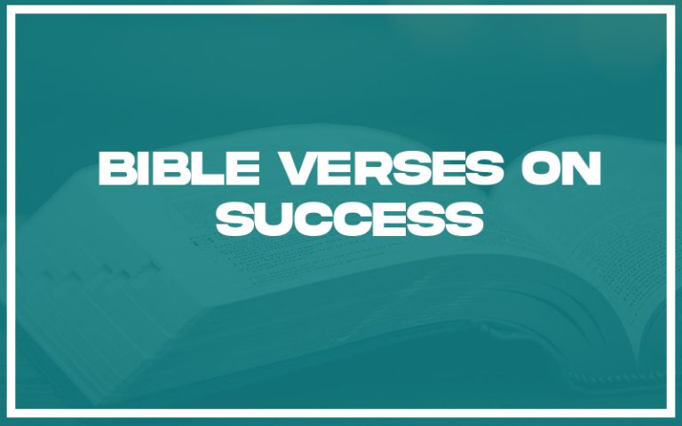 31 Bible Verses On Success (with Related Verses) - Christianity Path