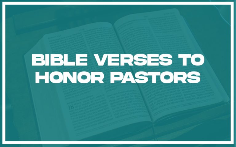 31 Bible Verses to Honor Pastors (with Related Verses) - Christianity Path