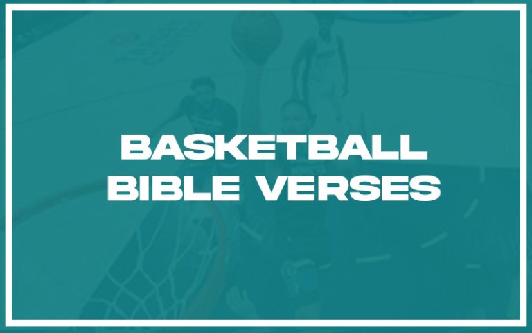 31 Basketball Bible Verses (with Related Verses) - Christianity Path