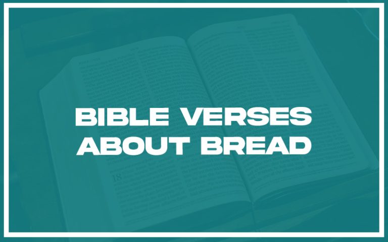 31 Bible Verses About Bread (with Related Verses) - Christianity Path