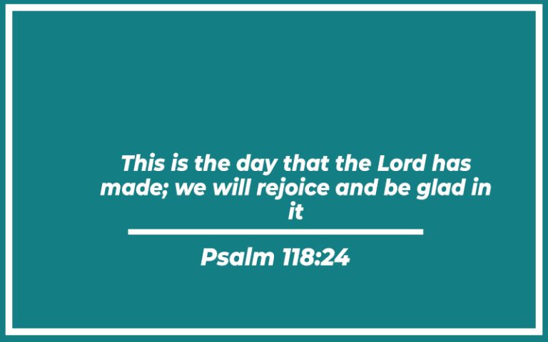 31 Bible Verses About Having a Good Day (with Related Verses ...