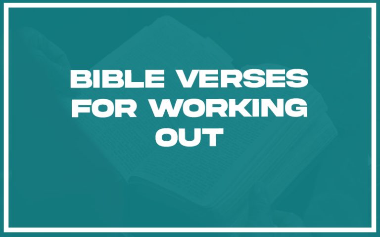 31 Bible Verses For Working Out (with Related Verses) - Christianity Path