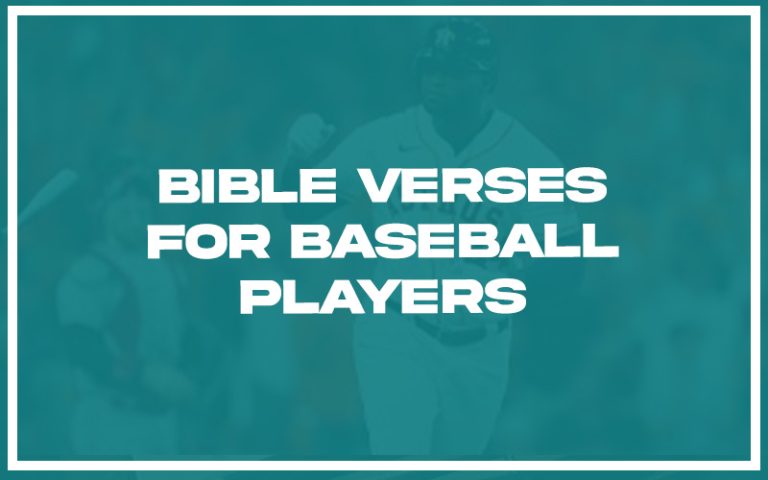 31 Bible Verses for Baseball Players (with Related Verses ...