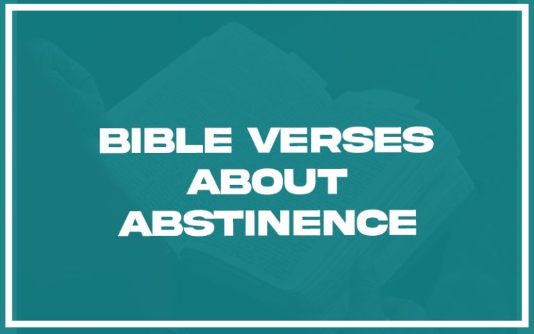 31 Bible Verses About Abstinence (with Related Verses) - Christianity Path
