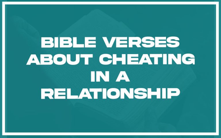 31 Bible Verses About Cheating In a Relationship (with Related Verses ...