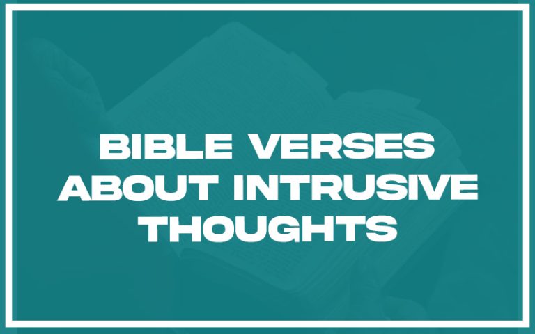 31 Bible Verses About Intrusive Thoughts (With Related Verses ...