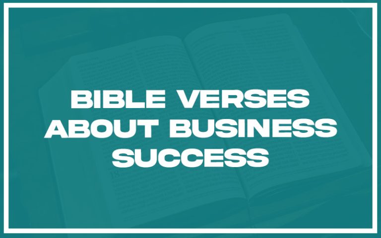 31 Bible Verses About Business Success (with Related Verses) - Christianity Path