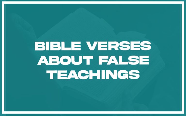31 Bible Verses About False Teachings (with Related Verses ...