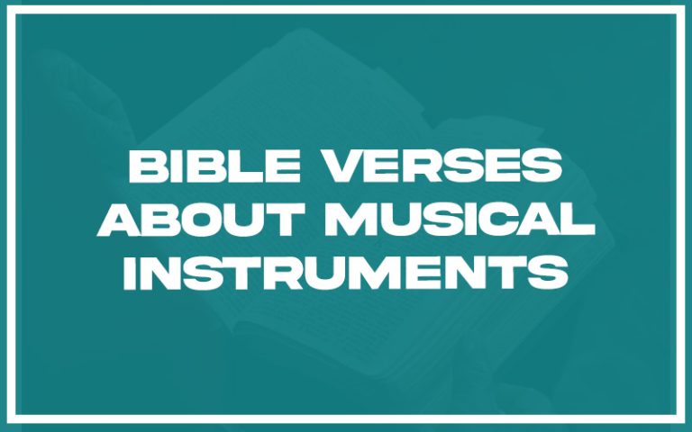 31 Bible Verses About Musical Instruments (with Related Verses ...
