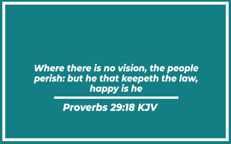 31 Bible Verses About Vision and Leadership (with Related Verses ...