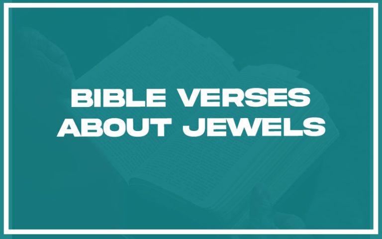 31 ⁠Bible Verses About Jewels (with Related Verses) - Christianity Path