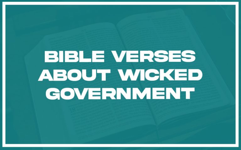 31 KJV Bible Verses about Wicked Government (with Related Verses ...