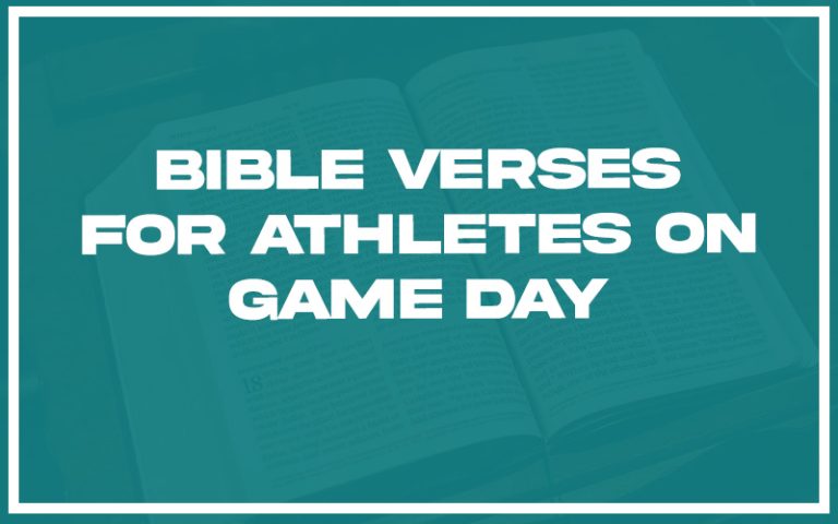 31 Bible Verses for Athletes on Game Day (with Related Verses ...