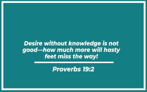 31 Bible Verses About Rushing Through Life (with Related Verses ...