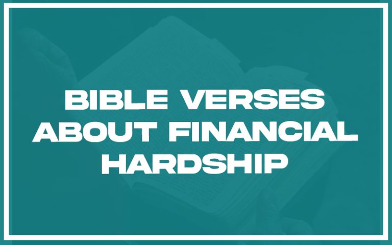 31 Bible Verses About Financial Hardship (with Related Verses ...