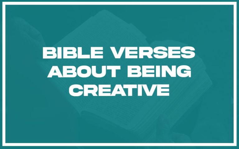 31 Bible Verses About Being Creative (with Related Verses ...