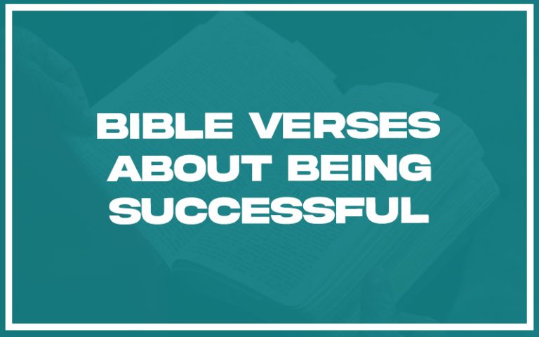 31 Bible Verses About Being Successful (with Related Verses ...