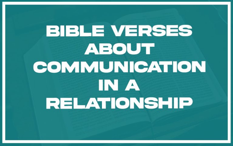 31 Bible Verses About Communication In A Relationship (with Related ...