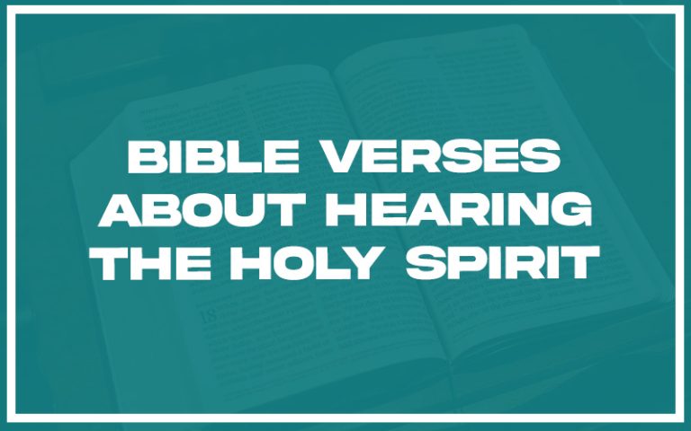 31 Bible Verses About Hearing The Holy Spirit (with Related Verses ...
