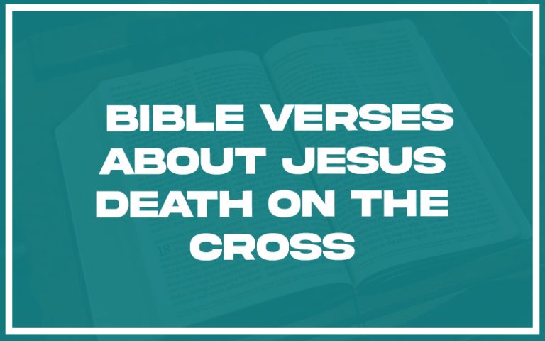 31 KJV Bible Verses About Jesus Death On The Cross (with Related Verses ...