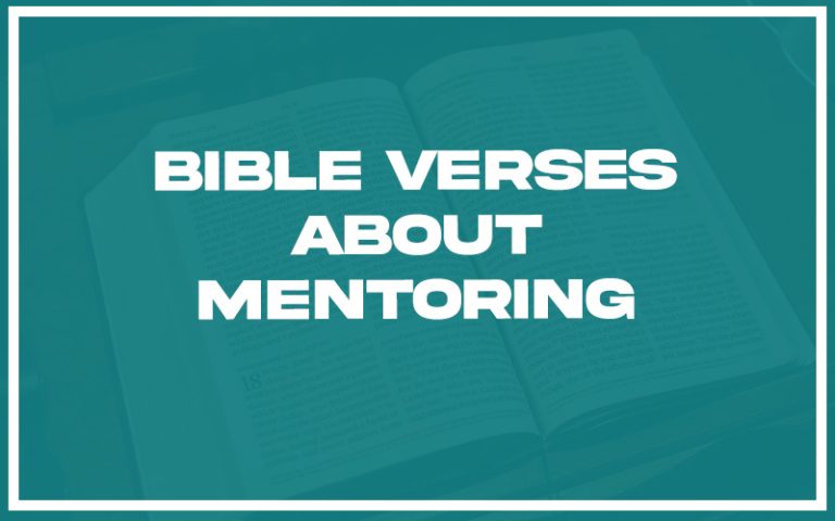 31 Bible Verses About Mentoring (with Related Verses) - Christianity Path