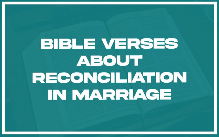 31 Bible Verses About Reconciliation In Marriage (with Related Verses ...